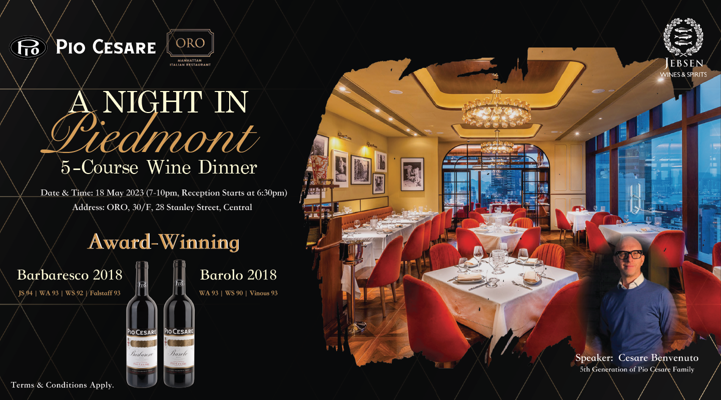 JWS x Pio Cesare x ORO Piedmont 5-Course Wine Dinner – Jebsen Wines and ...